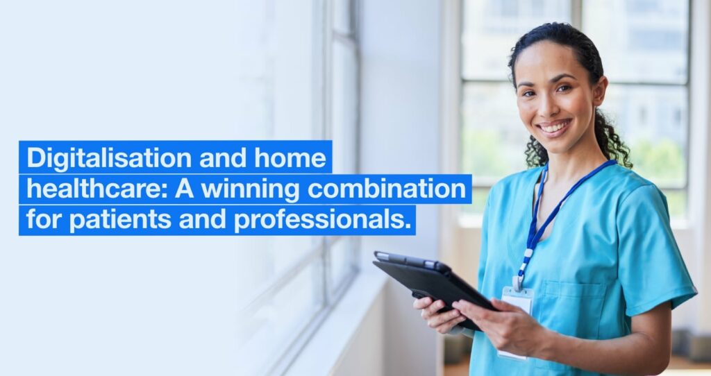 Digitalisation of home healthcare: an effective response to the ...