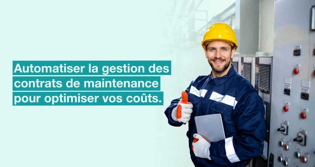 Comment automatiser la gestion des contrats de maintenance