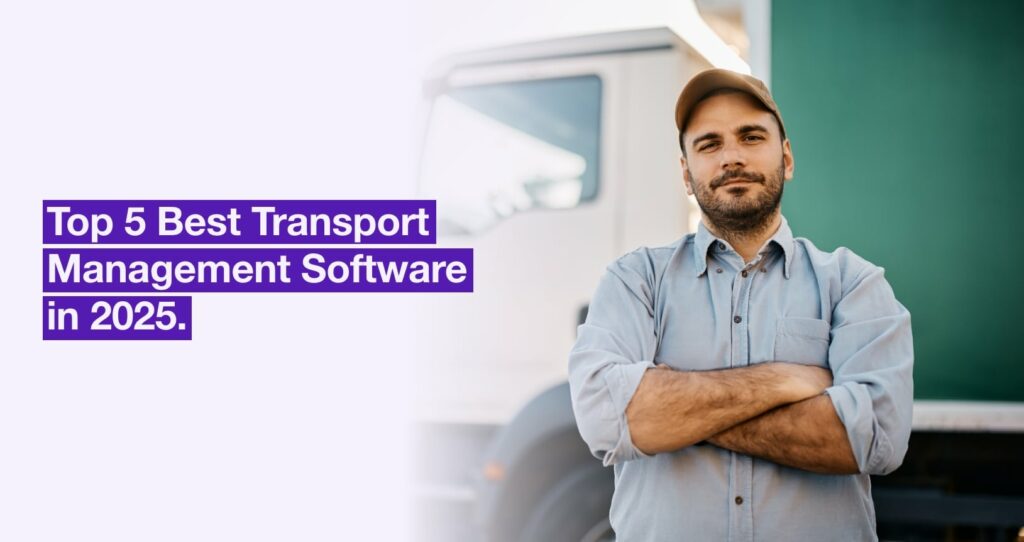 Comparison of the Best Transport Management Software in 2025