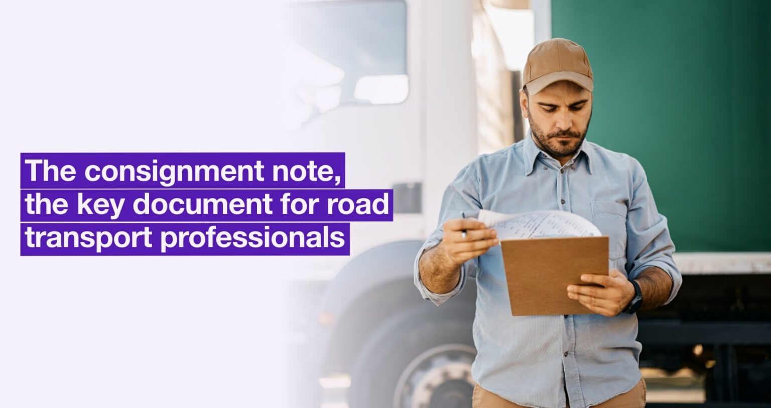The consignment note, an essential document | AntsRoute