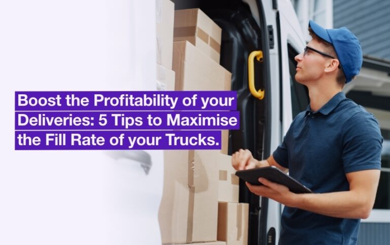 How Do you Optimise the Fill Rate of Trucks?