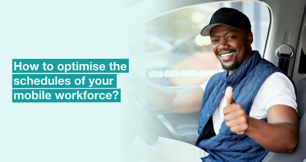 What is the best schedule for your mobile workers?